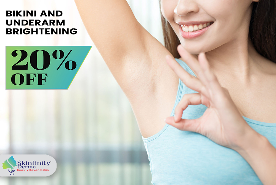 Bikini and Underarm Brightening in Noida - Skinfinity Derma Clinic